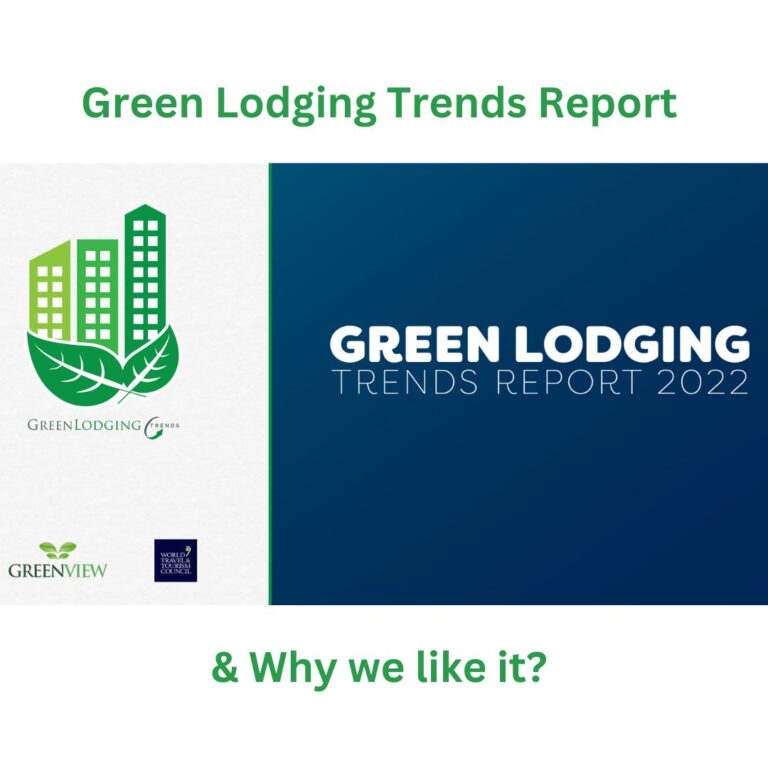 The Green Lodging Report and why we like it? - Sustainability Kiosk