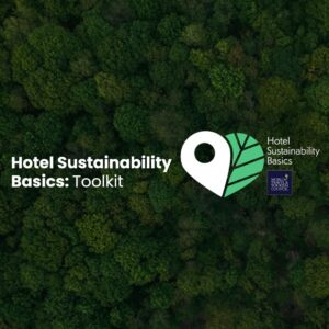 Hotel Sustainability Basics Tool Kit - Sustainability Kiosk
